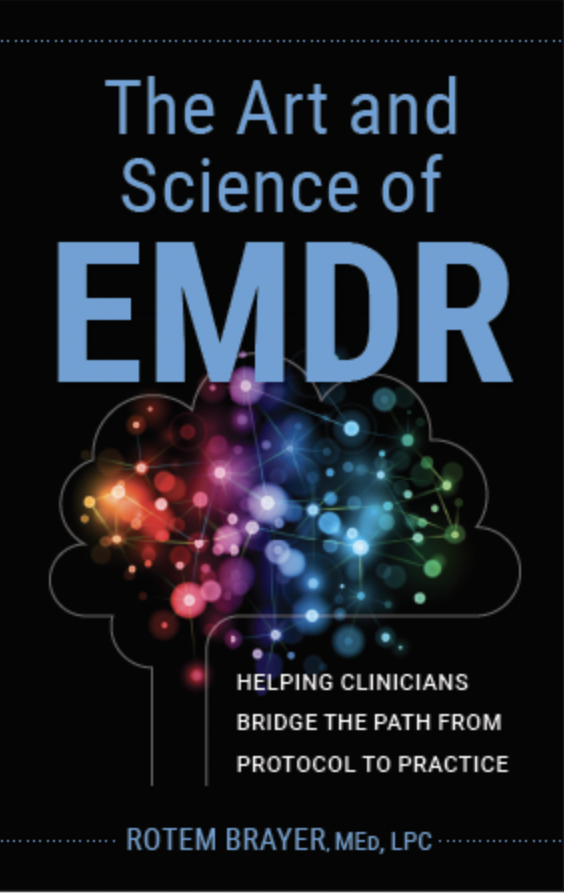 The Art and Science of EMDR