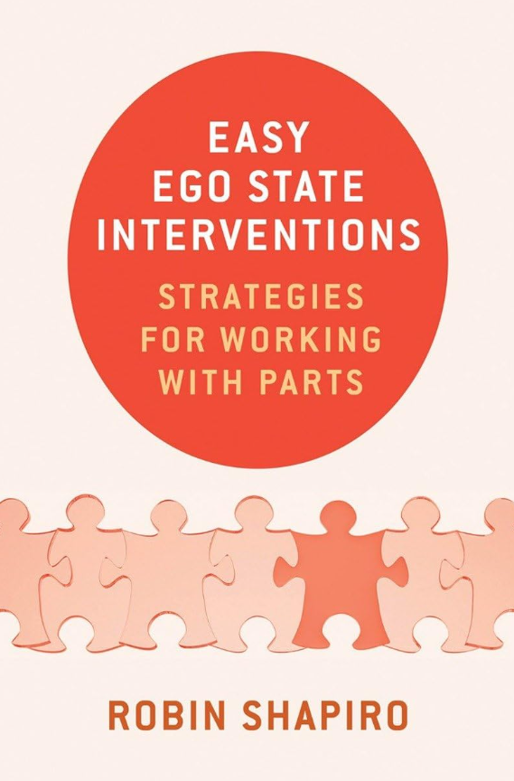 Ego State, and Somatic Therapies with EMDR
