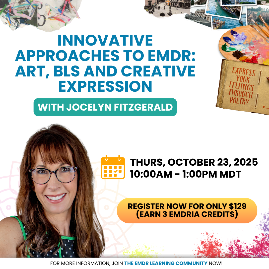 Art, BLS, and Creative Expression in EMDR Therapy Workshop with Jocelyn ...